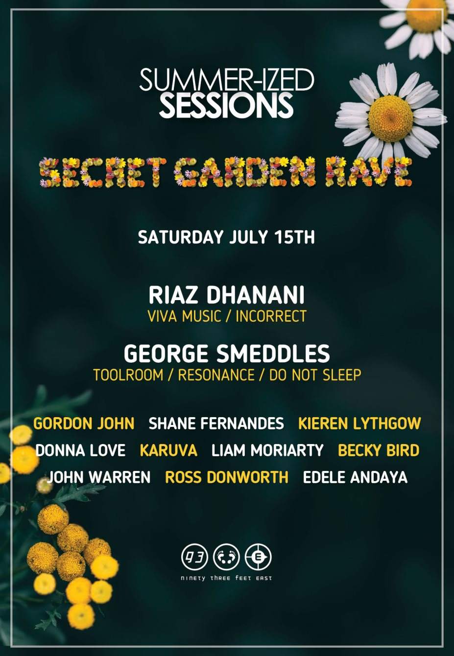Summer-ized Sessions - Shoreditch Secret Garden Rave bei 93 Feet East ...
