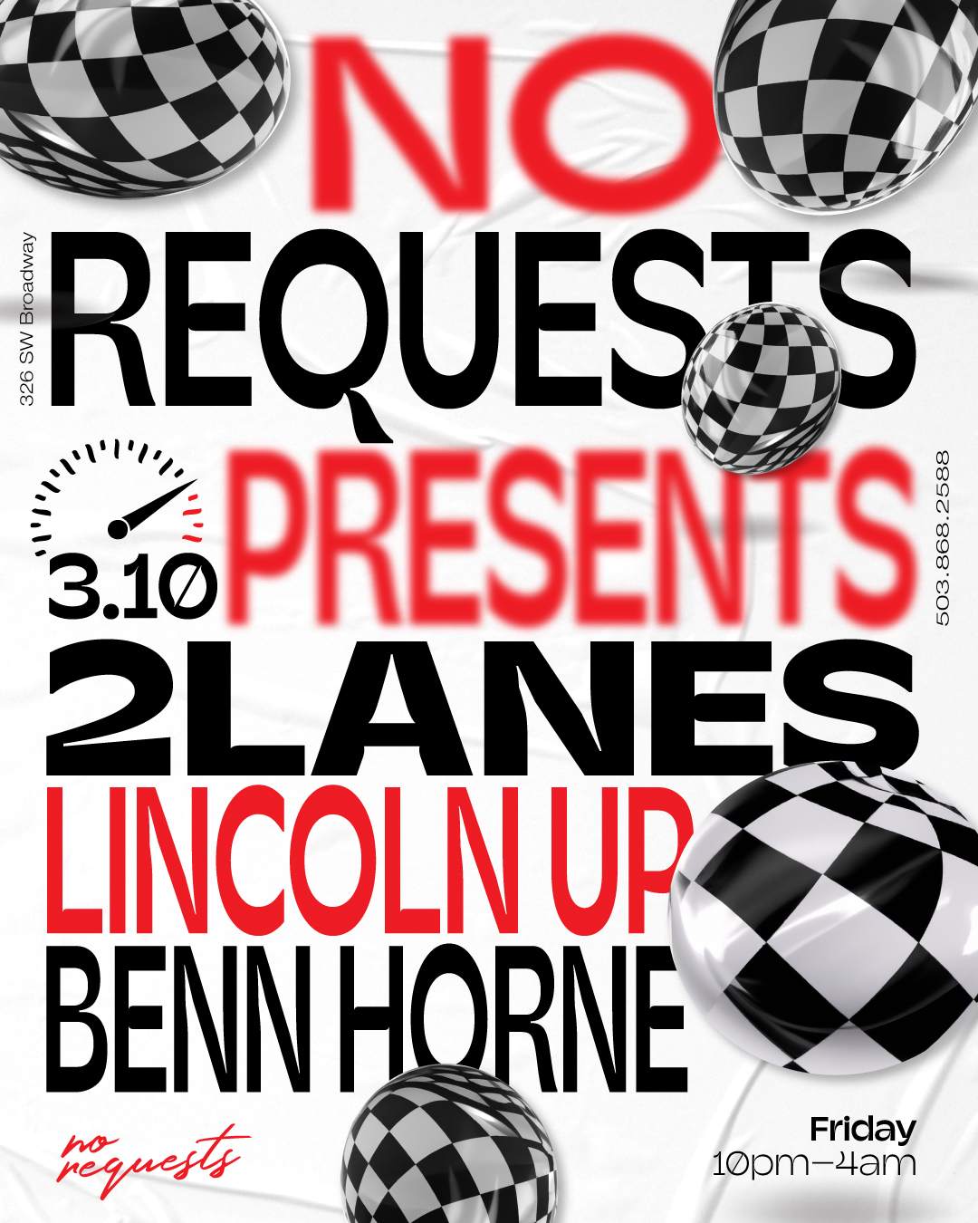 No Requests presents 2Lanes at No Requests, Portland