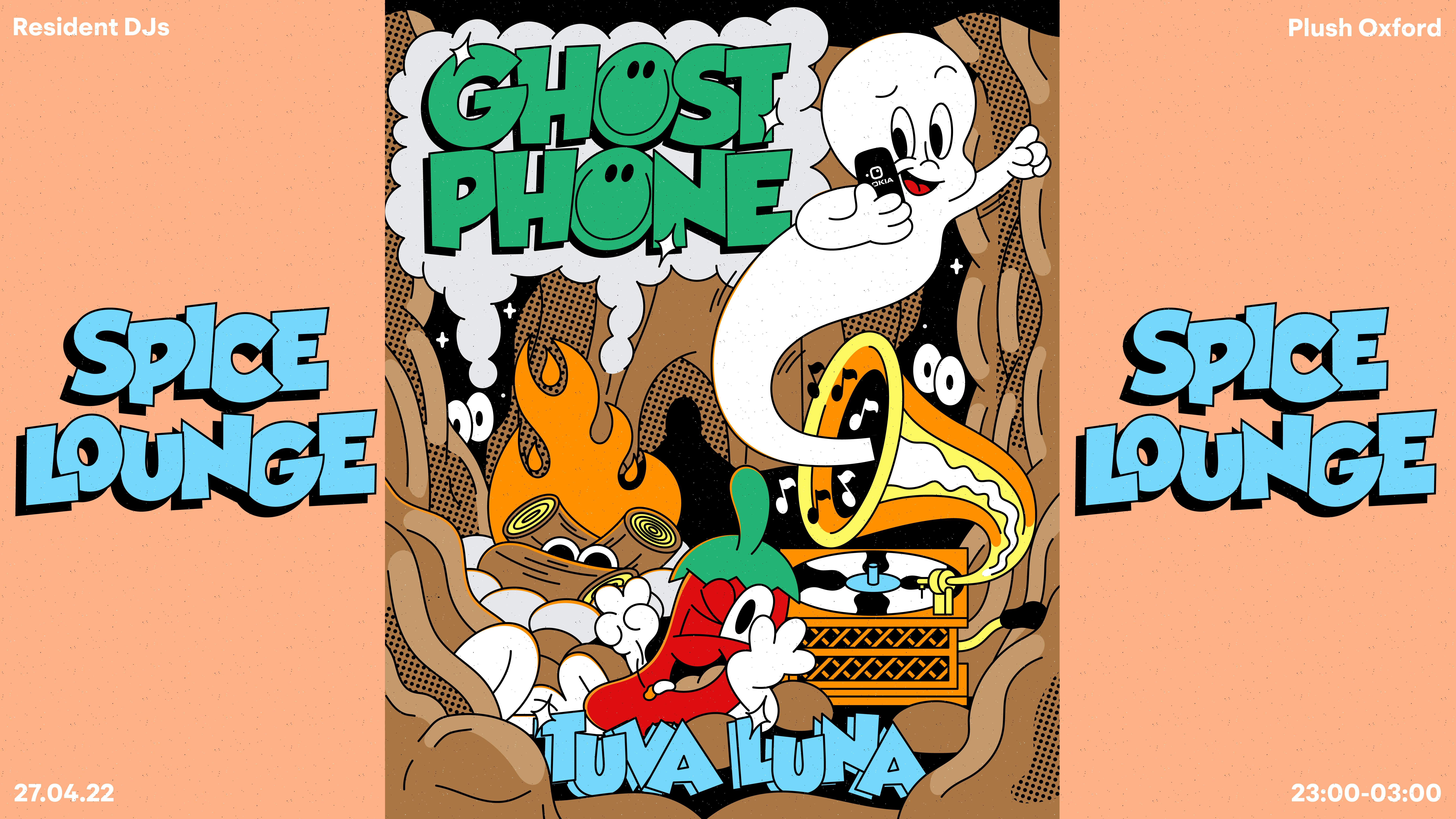 Spice Lounge presents// Ghost Phone, Tuva Luna at Plush Oxford, South ...
