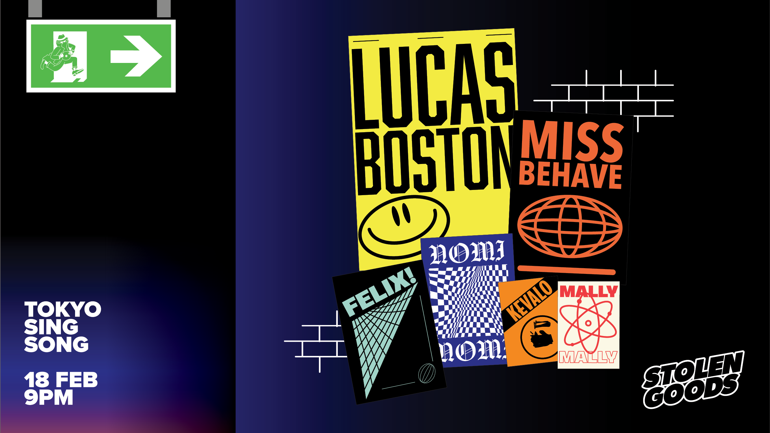 Stolen Goods presents Lucas Boston Ft. Missbehave, Felix!, NOMI, Kevalo ...
