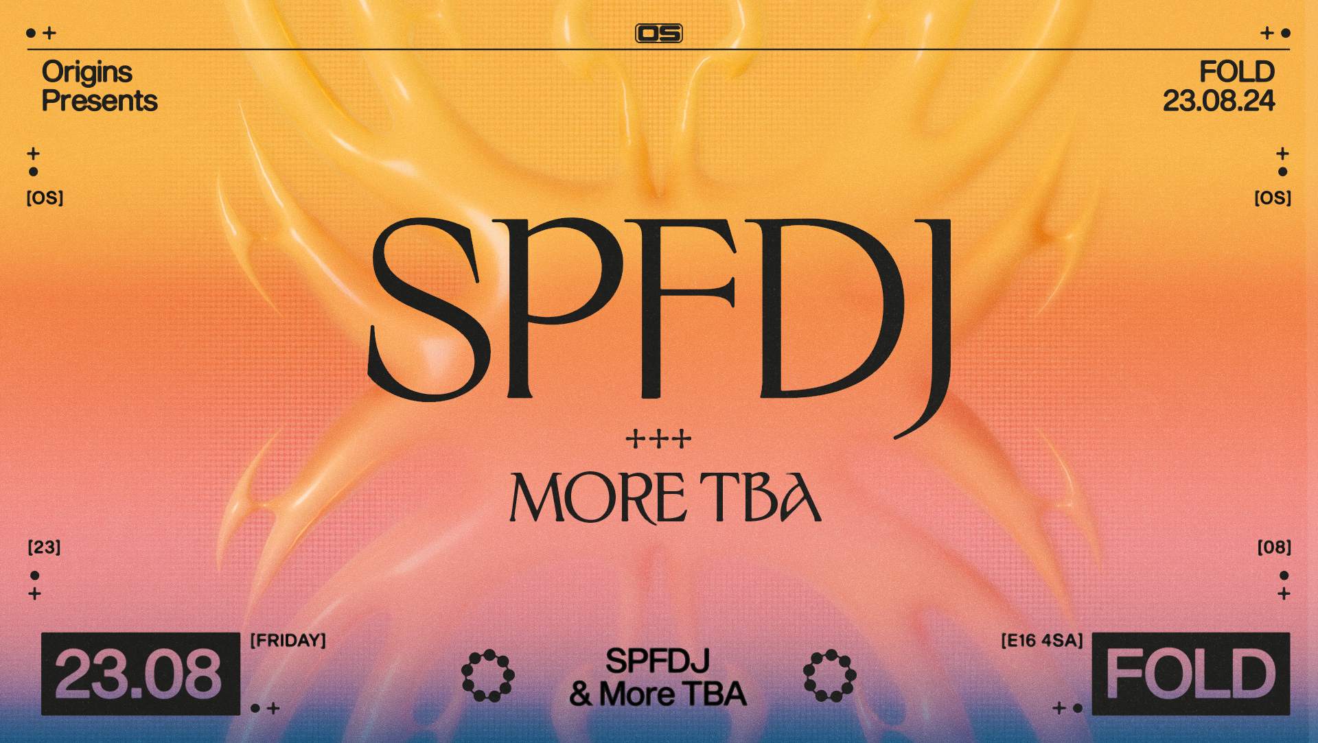 Origins: SPFDJ + more TBA at FOLD, London · Tickets