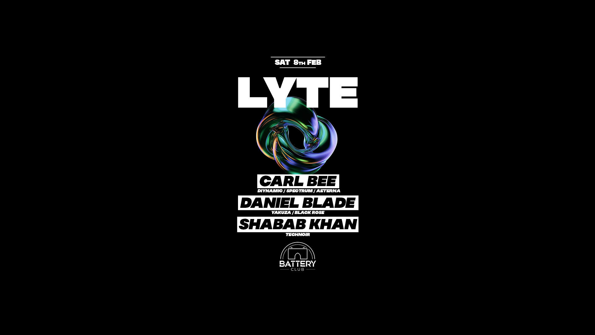 LYTE with Carl Bee, Daniel Blade, Shabab Khan at Battery Club, Malta