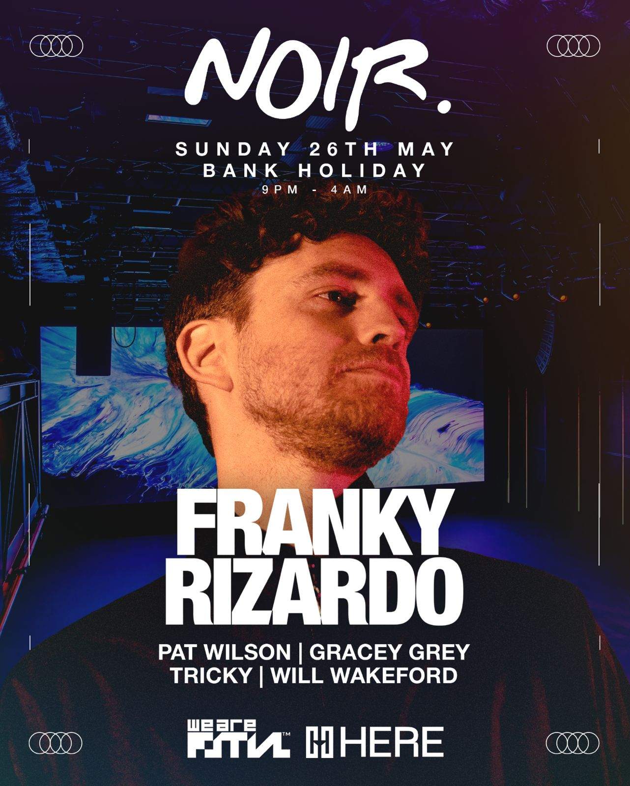 NOIR x We Are FSTVL presents: Franky Rizardo at HERE, London
