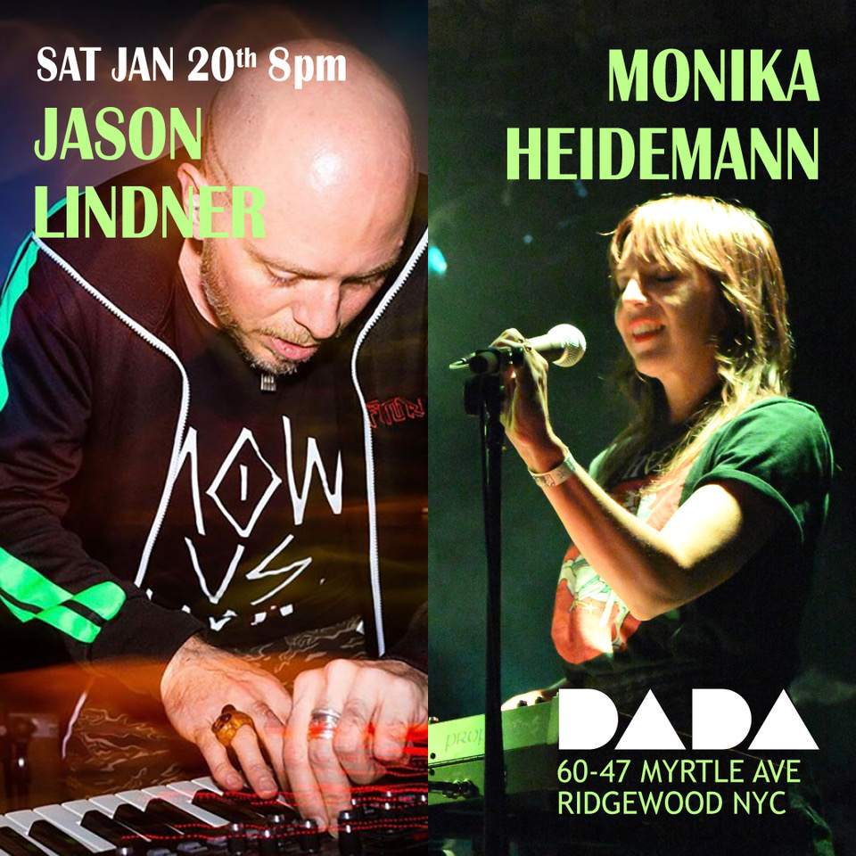 Monika Heidemann x Jason Lindner (live) at Dada, New York City