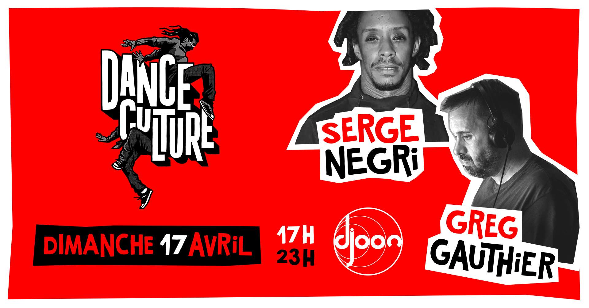 Djoon: Dance Culture with Greg Gauthier & Serge Negri at Djoon, Paris