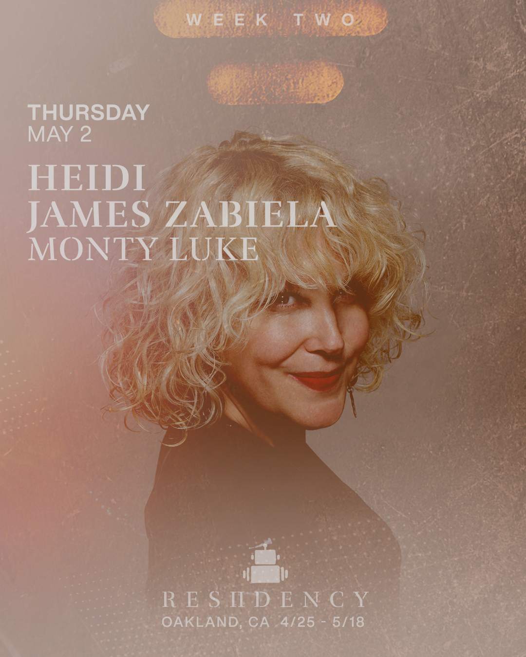 Robot Heart RESIIDENCY - Show 05 - James Zabiela - Heidi - Monty Luke ...