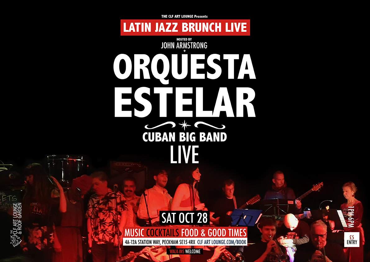 Latin Jazz Brunch Live with Orquesta Estelar Cuban Big Band (Live ...
