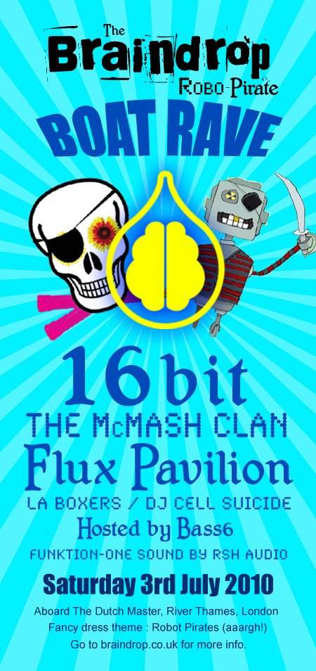 Braindrop Robo-Pirate Boat Rave bei The Dutch Master, London