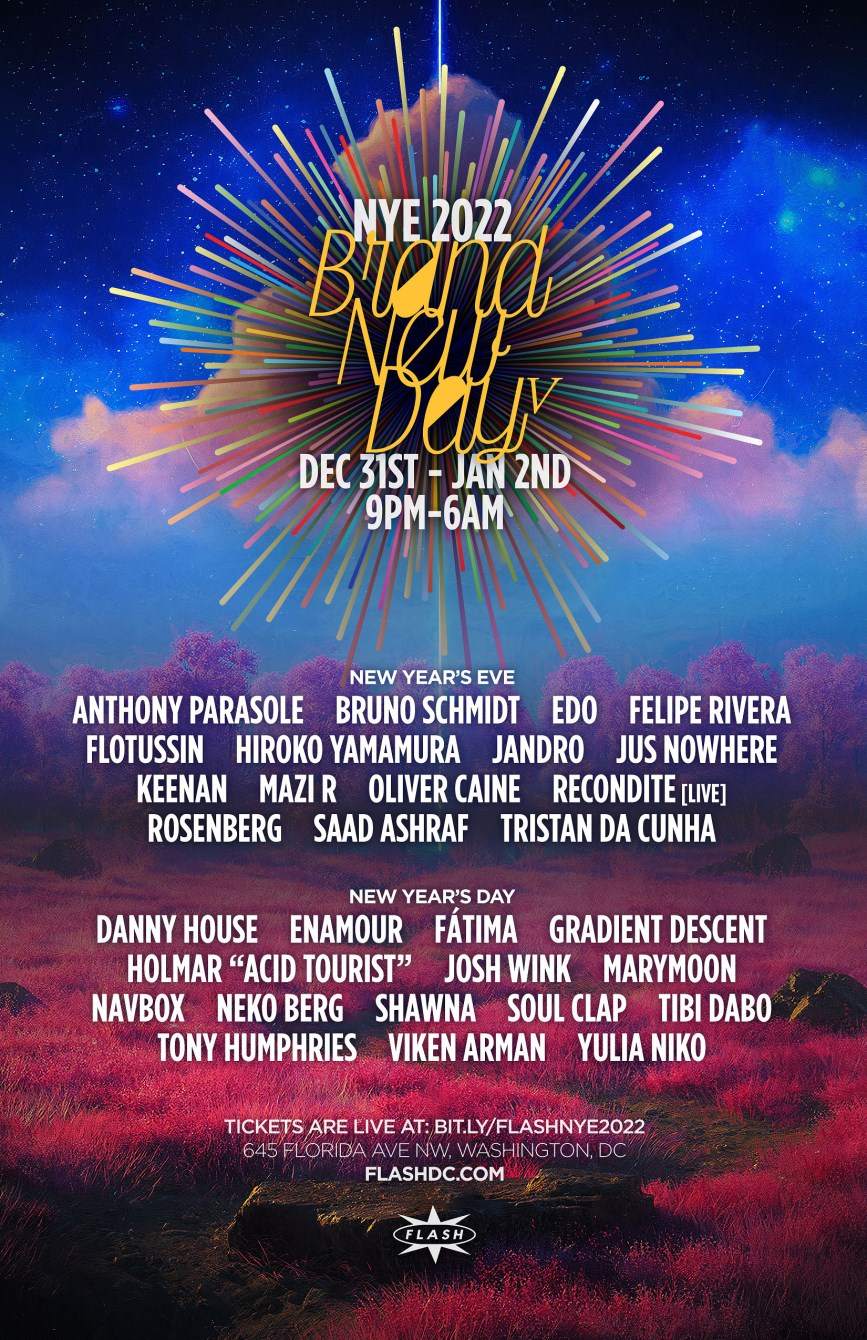 Brand New Day V: Flash NYE / NYD: 30+ hrs (Recondite, Anthony Parasole ...