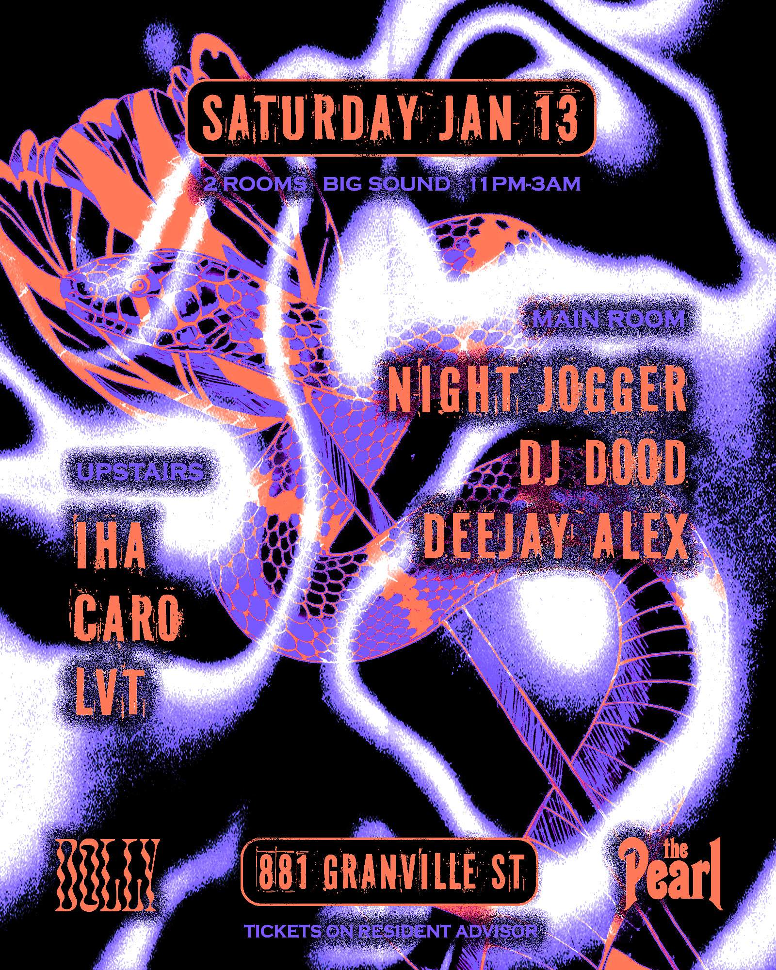 DOLLY presents: Night Jogger, IHA, LVT, DJ Dood, Caro, Deejay Alex at ...