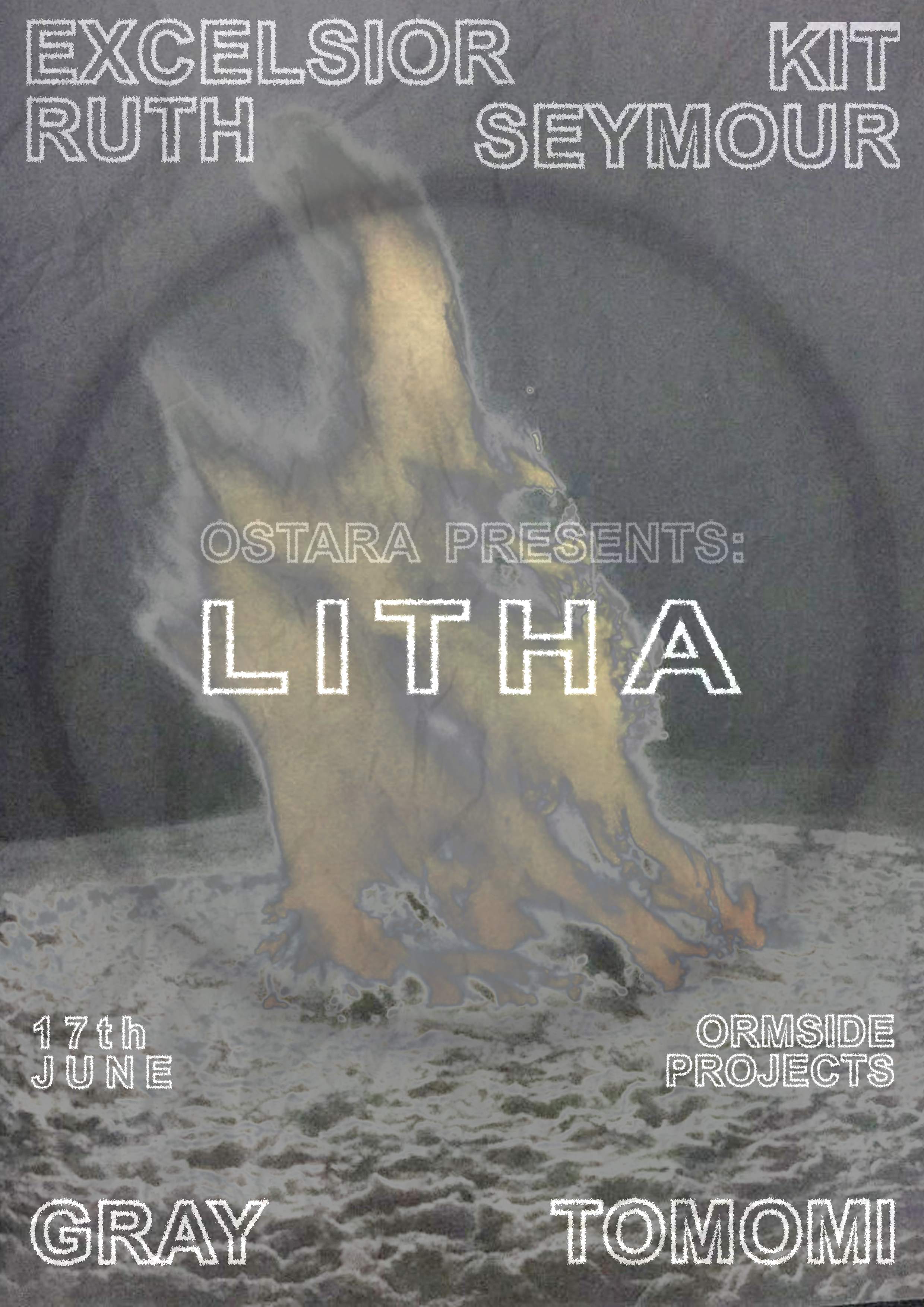Ostara presents: LITHA w/ Kit Seymour, Excelsior Ruth, Tomomi + Gray of ...