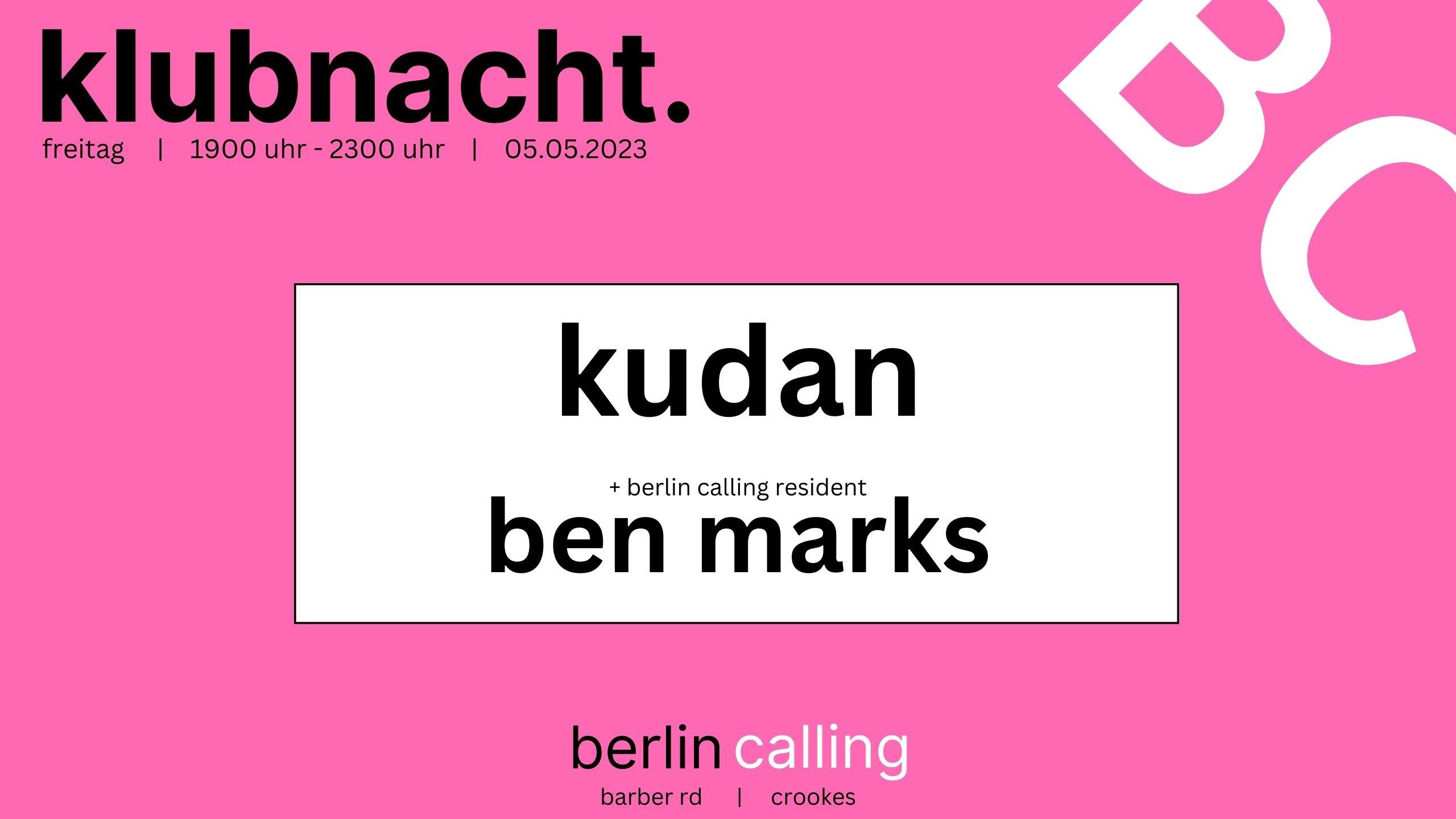 Klubnacht presents: Kudan en Berlin Calling, Sheffield