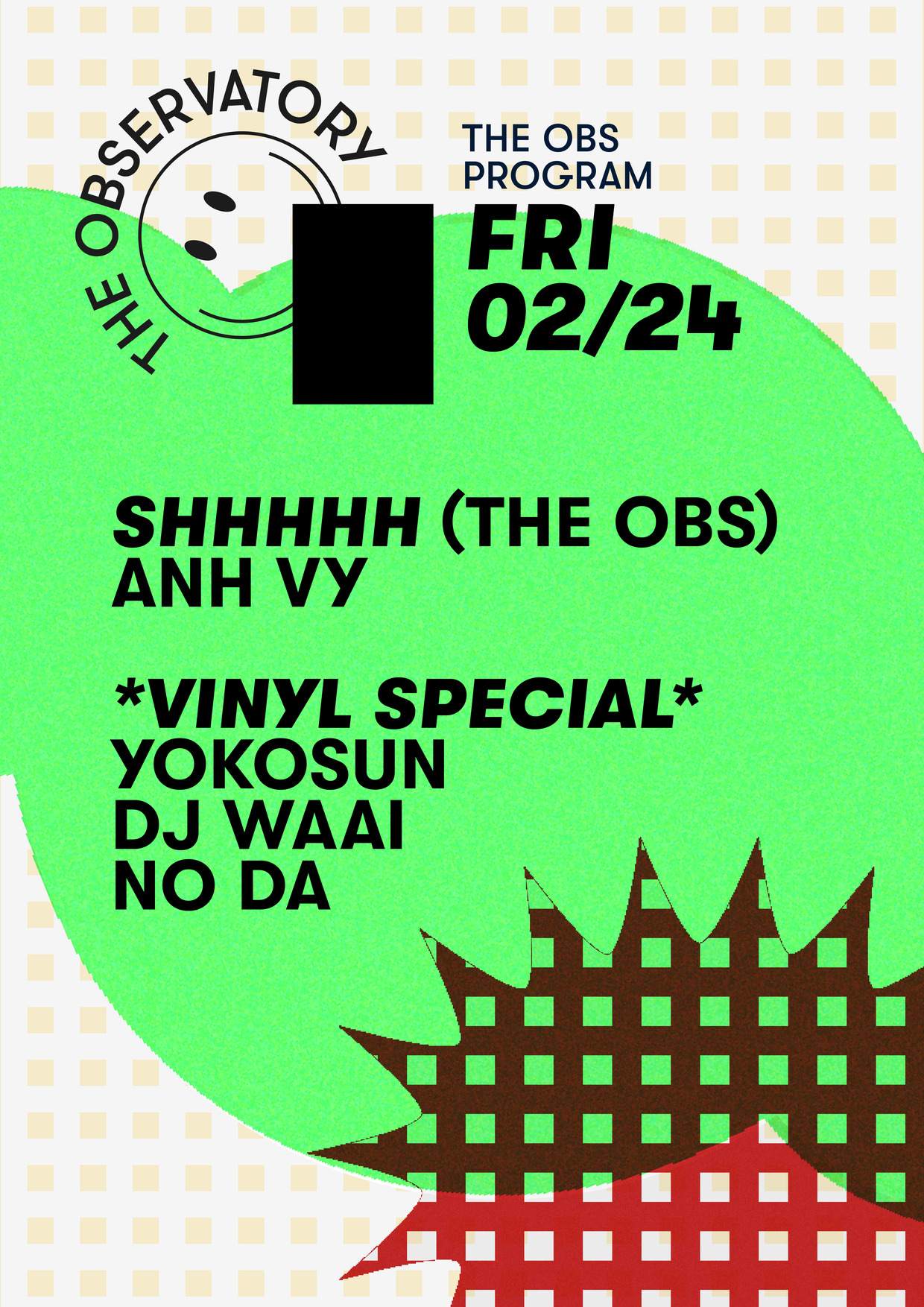 Shhhhh (The Observatory), Anh Vy, *Vinyl Special*: YOKOSUN, DJ Waai, No ...