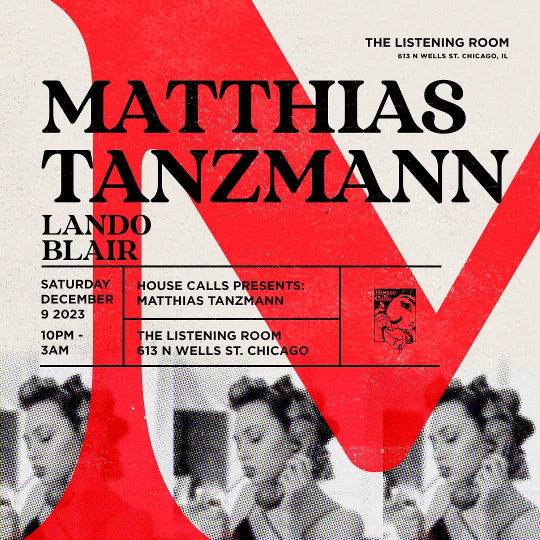 House Calls with Matthias Tanzmann at The Listening Room, Chicago