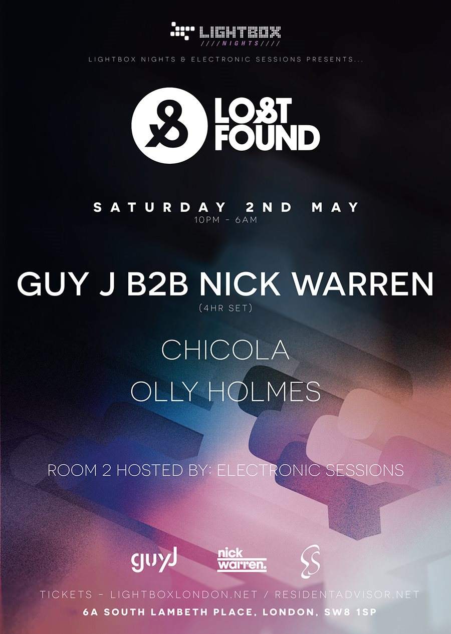 Lost & Found with Guy J and Nick Warren bei Lightbox, London