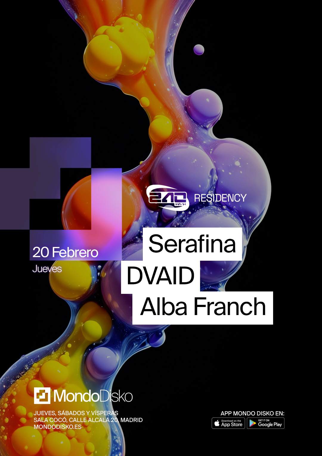 240 km/h RESIDENCY: Serafina - DVAID / Alba Franch at Mondo, Madrid