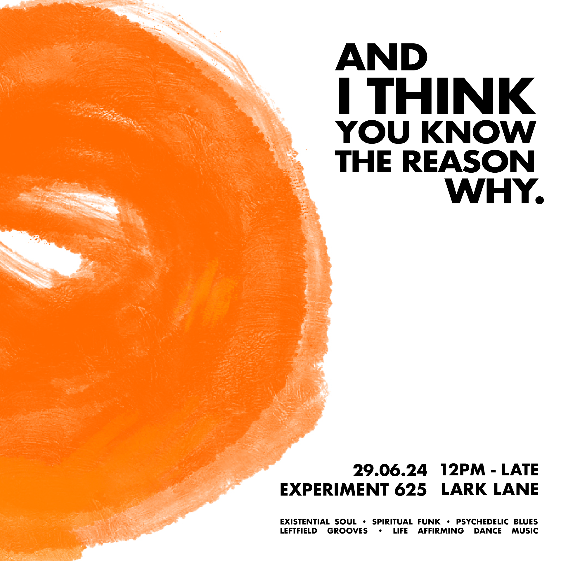 And I Think You Know The Reason Why. #2 at Experiment 625, Liverpool