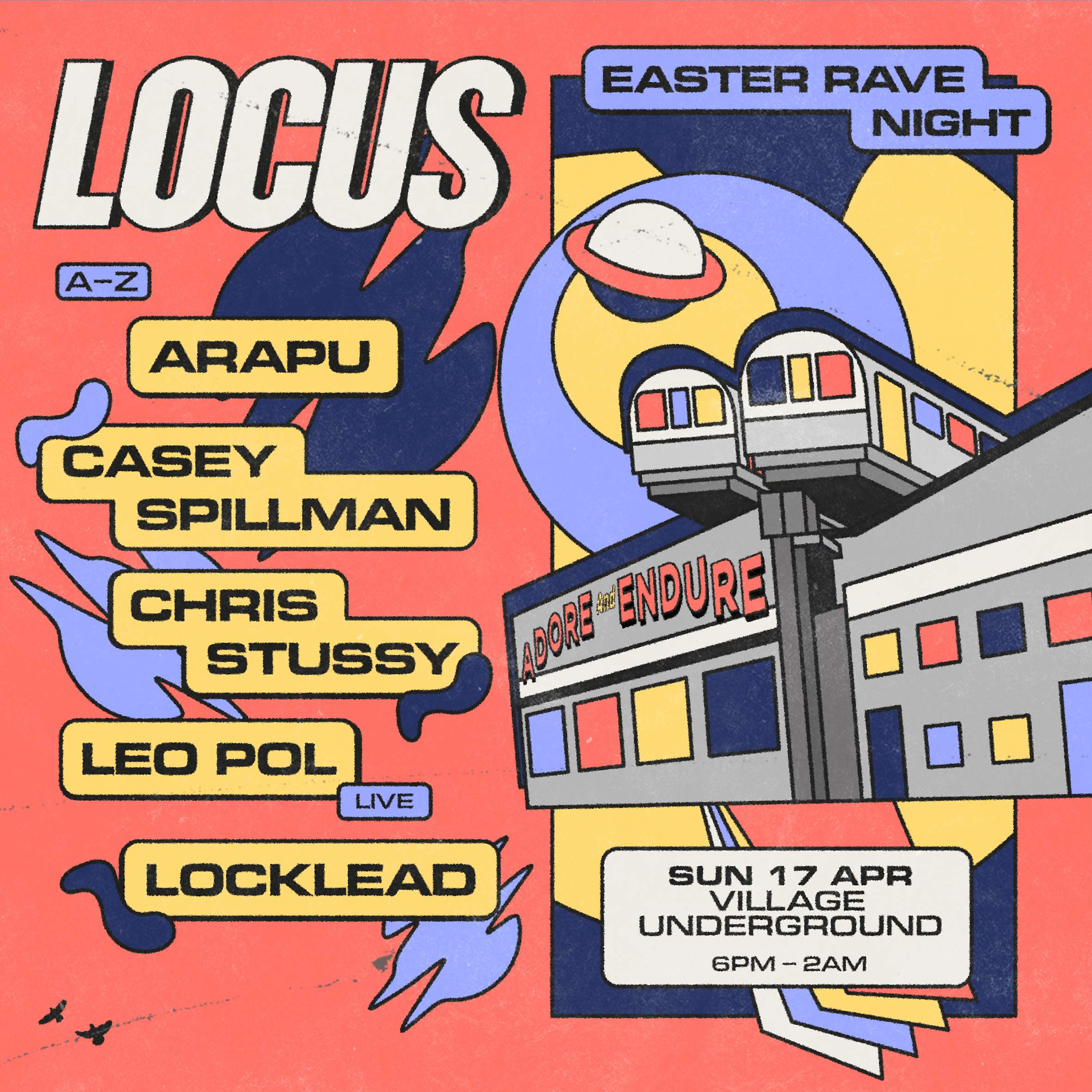 LOCUS: Easter Rave (Night) w/ Chris Stussy, Leo Pol (Live), Arapu at ...