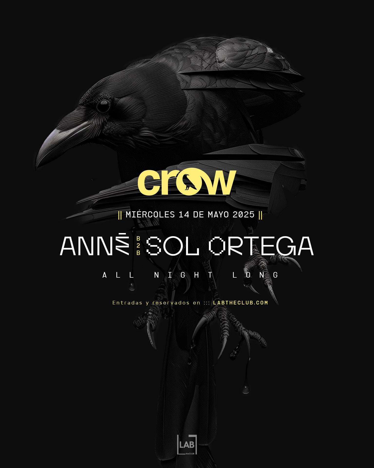 Crow Techno Club with ANNĒ B2B Sol Ortega ALL NIGHT LONG en LAB theCLUB ...