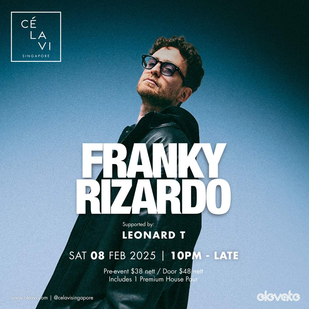 CÉ LA VI Pres. Franky Rizardo at CÉ LA VI, Singapore