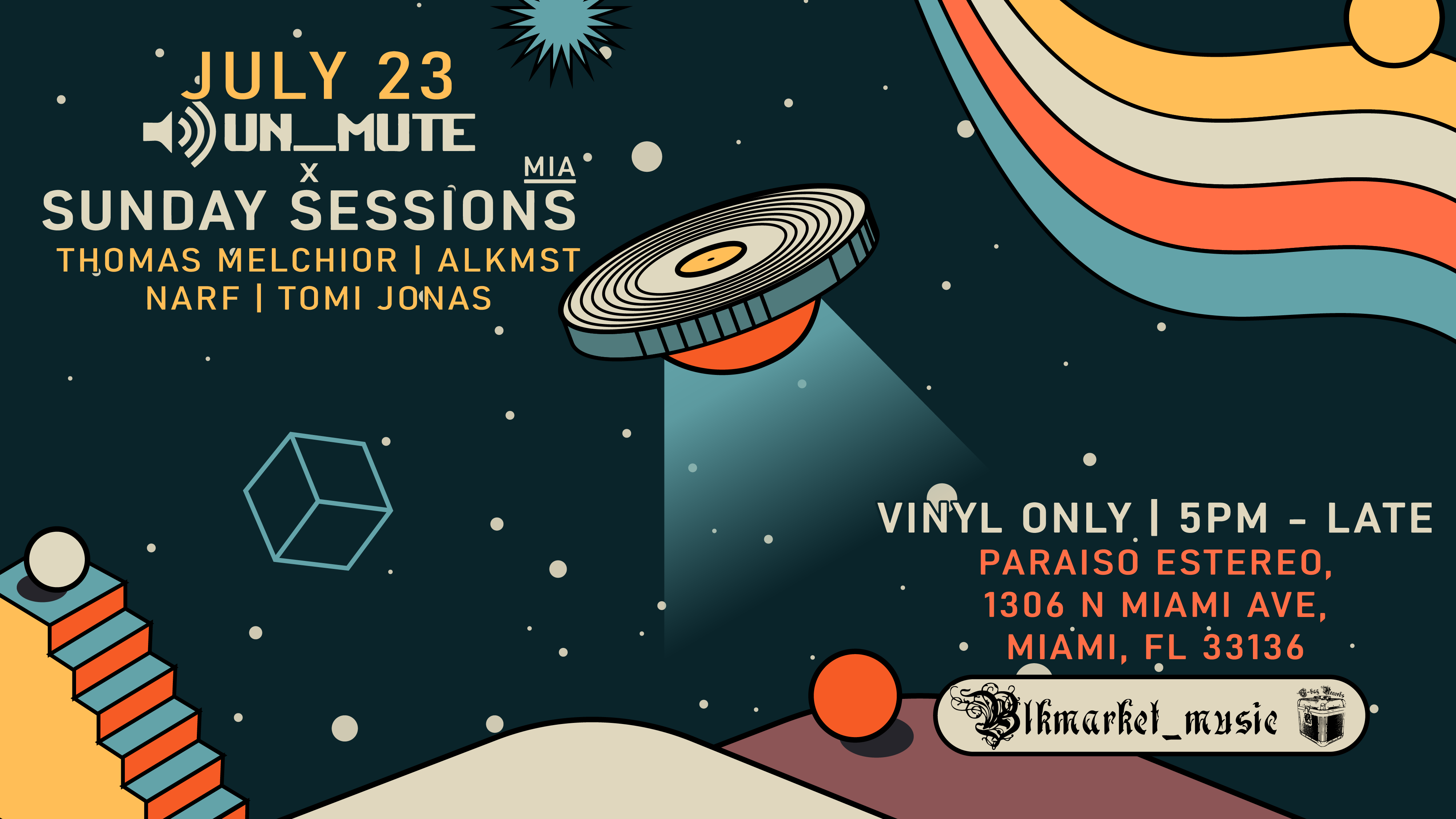Thomas Melchior at Un_Mute x Sunday Sessions Miami (Vinyl only) at TBA ...