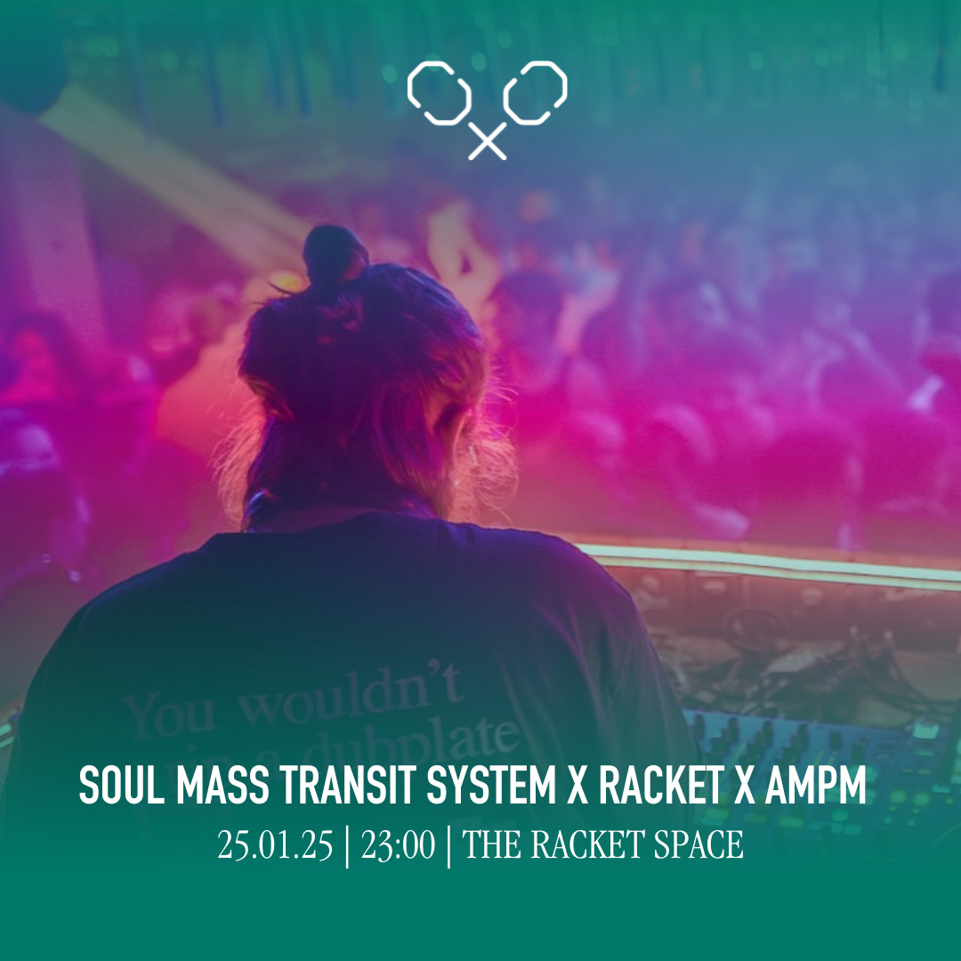 Racket Space & AMPM presents: Soul Mass Transit System at The Racket ...