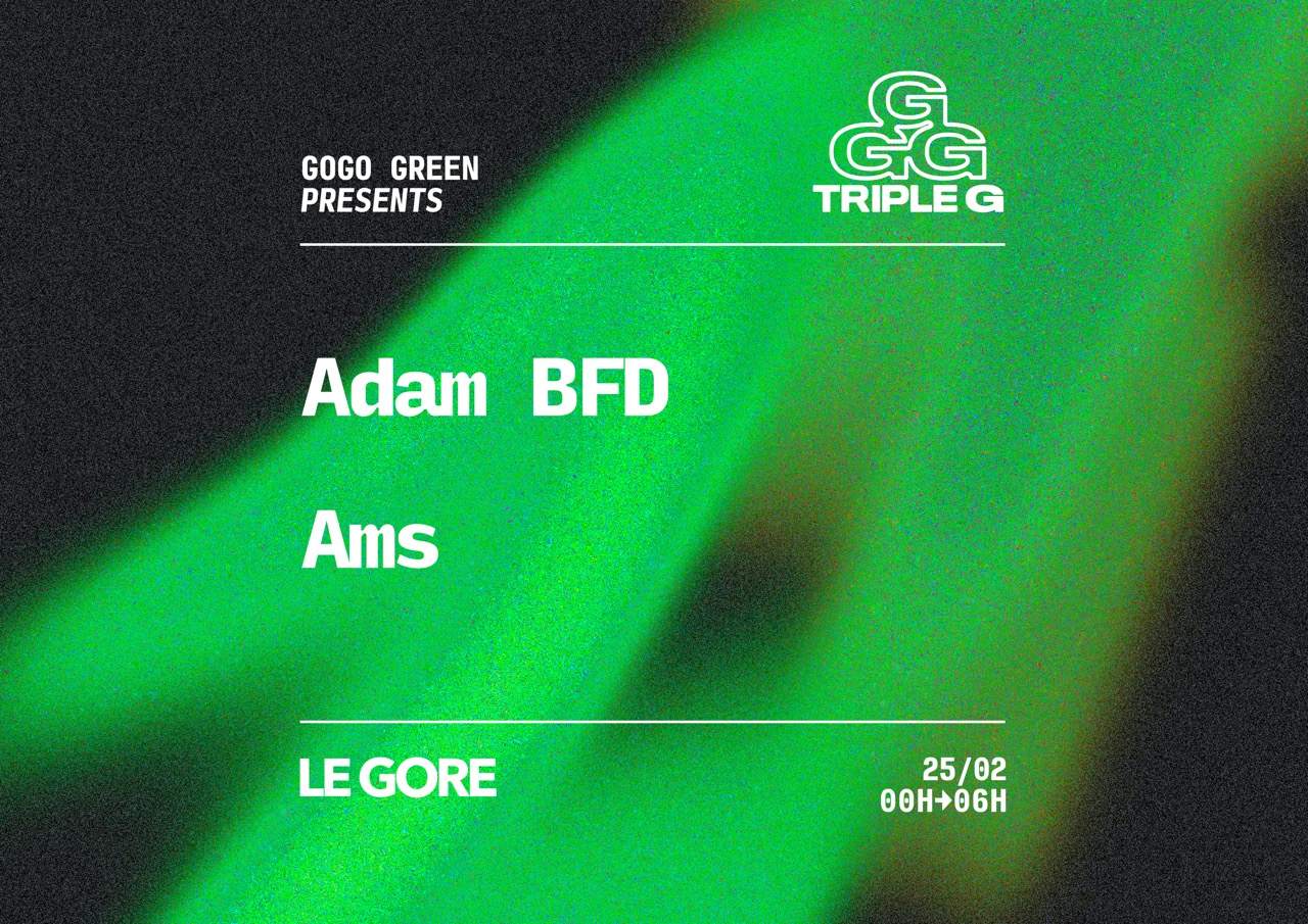 GOGO GREEN at La Gare / Le Gore, Paris