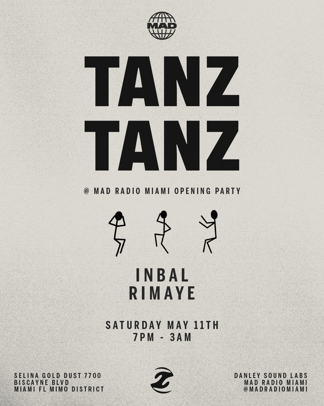 Tanz Tanz at Mad Radio Miami, Miami