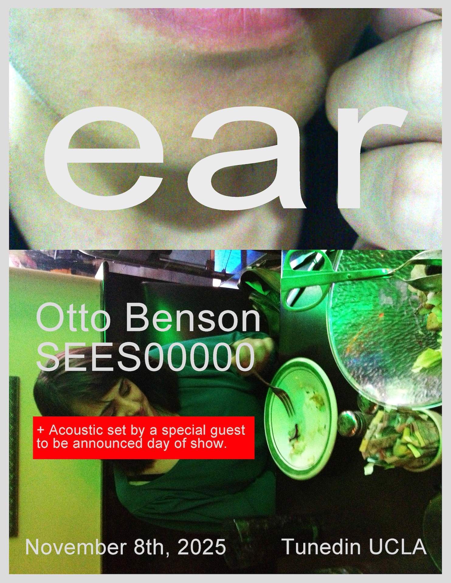 Tunedin UCLA presents: Ear, SEES00000, Otto Benson, and Special Guests ...