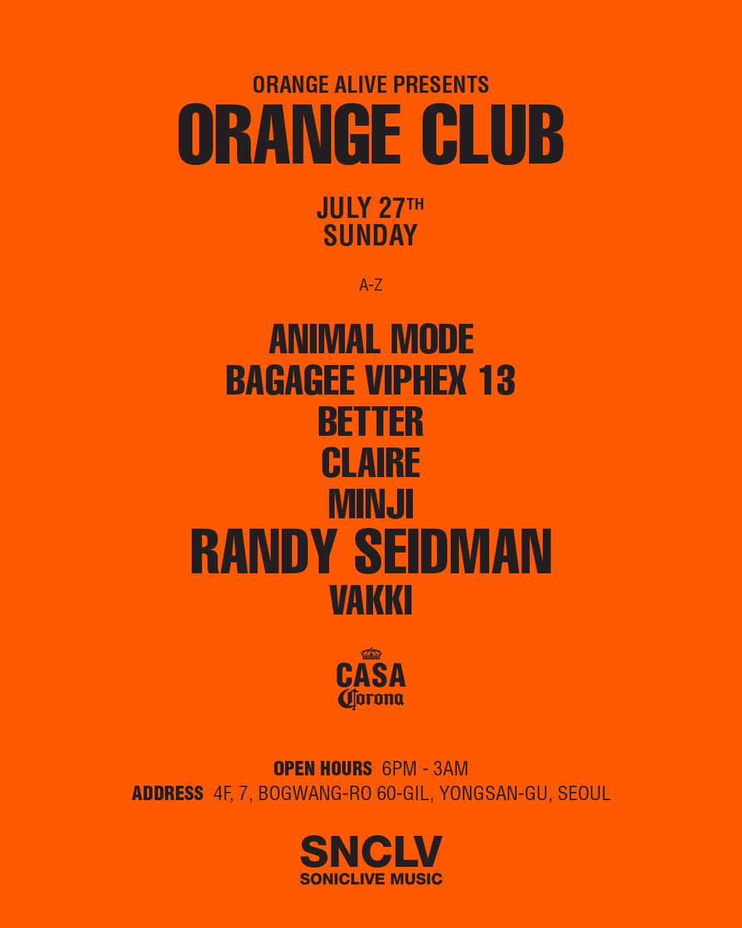 Orange Club invites Randy Seidman at Casa Corona Seoul, Seoul