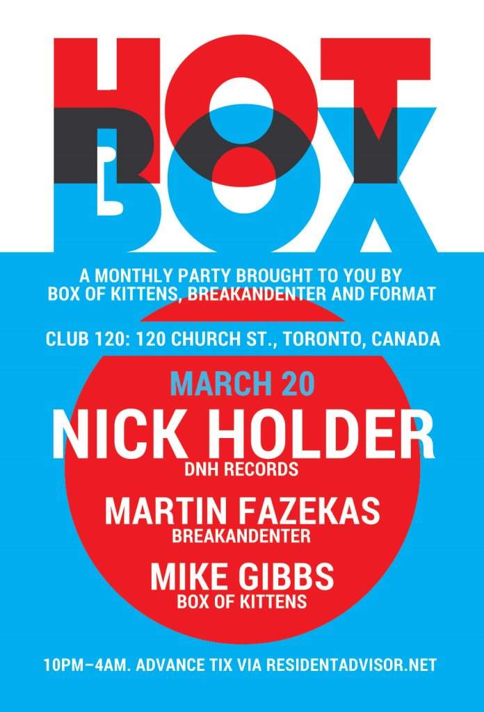 Hot Box: Nick Holder, Mike Gibbs, Martin Fazekas at 120 Club, Toronto