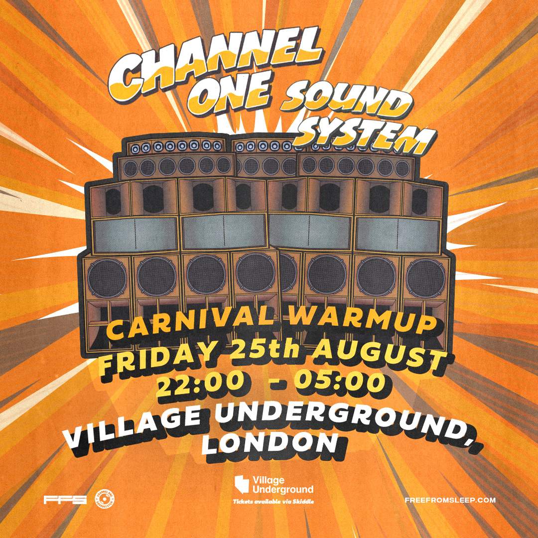 Channel One Sound System Carnival Warm Up at Village Underground, London