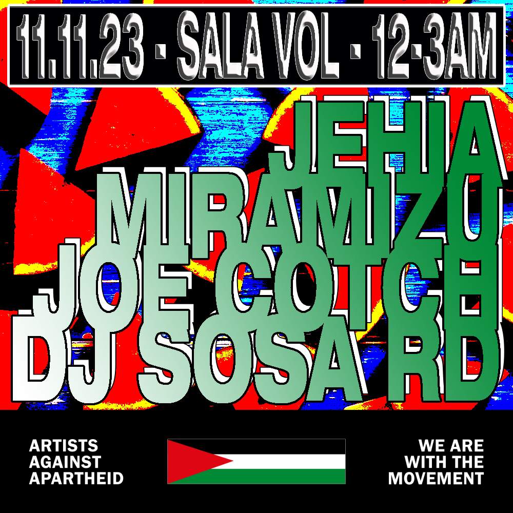 ARTISTS AGAINST APARTHEID with DJ SOSA RD, Jehia, Miramizu & Joe COTCH ...