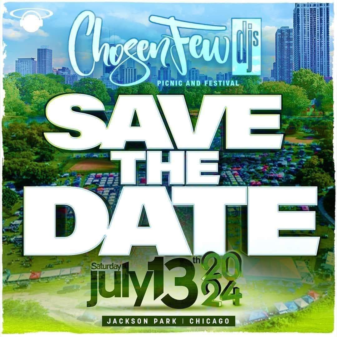 Chosen Few 'World''s Largest' House Music Picnic & Festival at Jackson ...