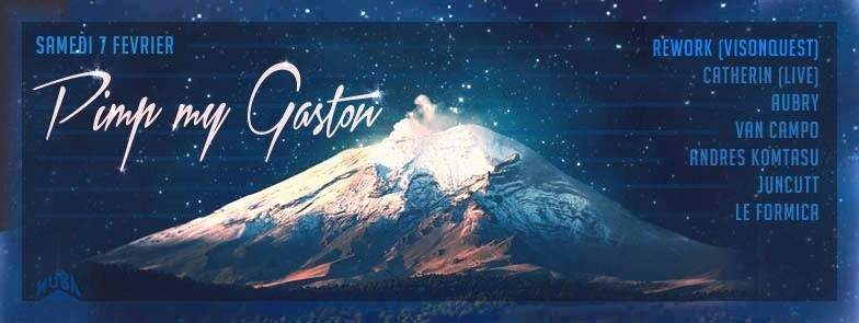 Pimp My Gaston with Rework & More at Debonair, Paris