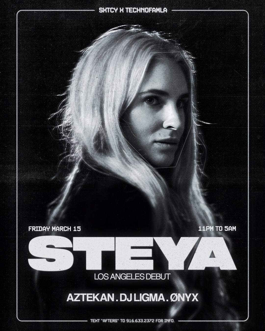 SXTCY & Technofamla present: STEYA (LA debut) at TBA, Los Angeles
