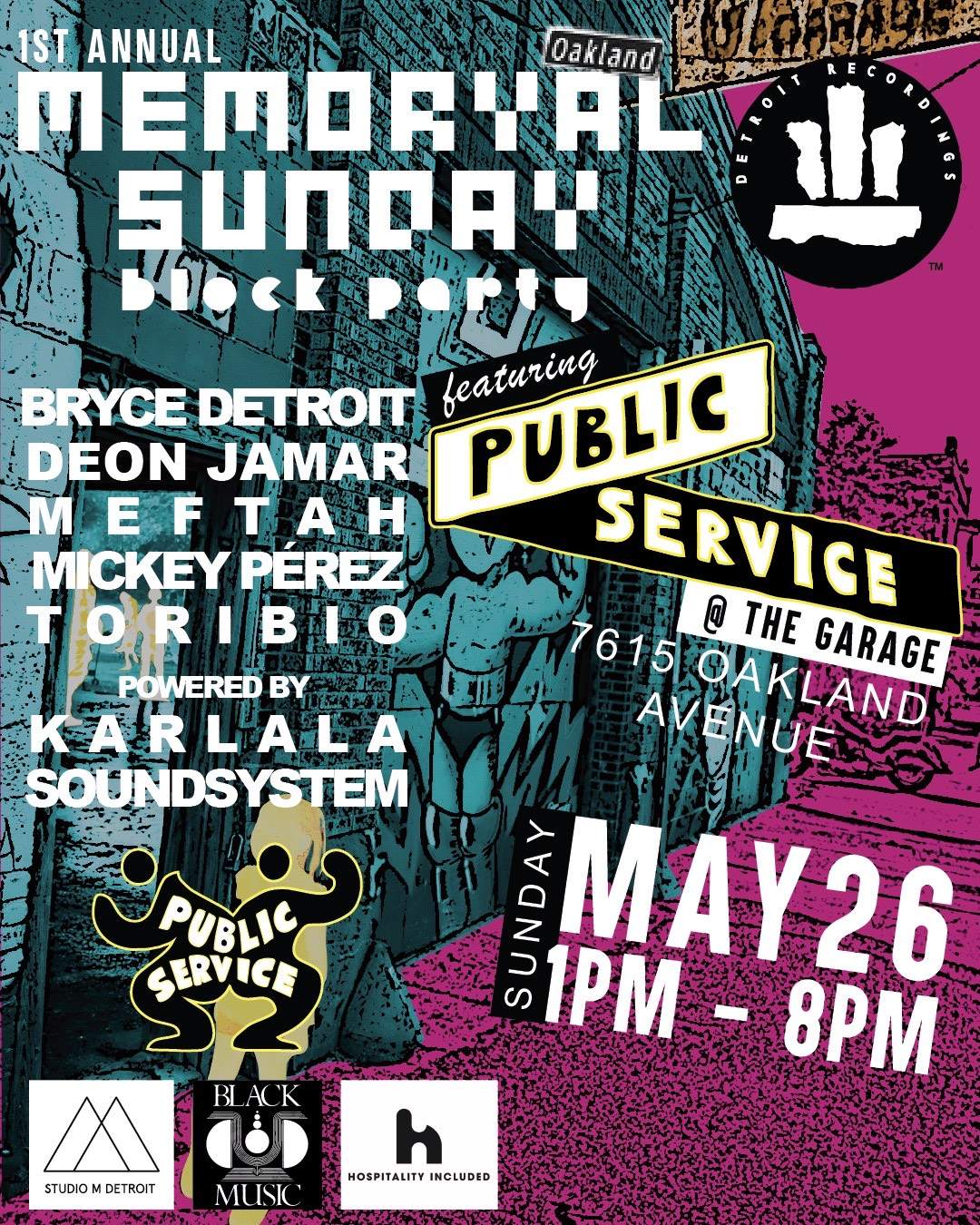 Detroit Recordings presents: 1st Annual Memoryal Sunday Block Party en ...
