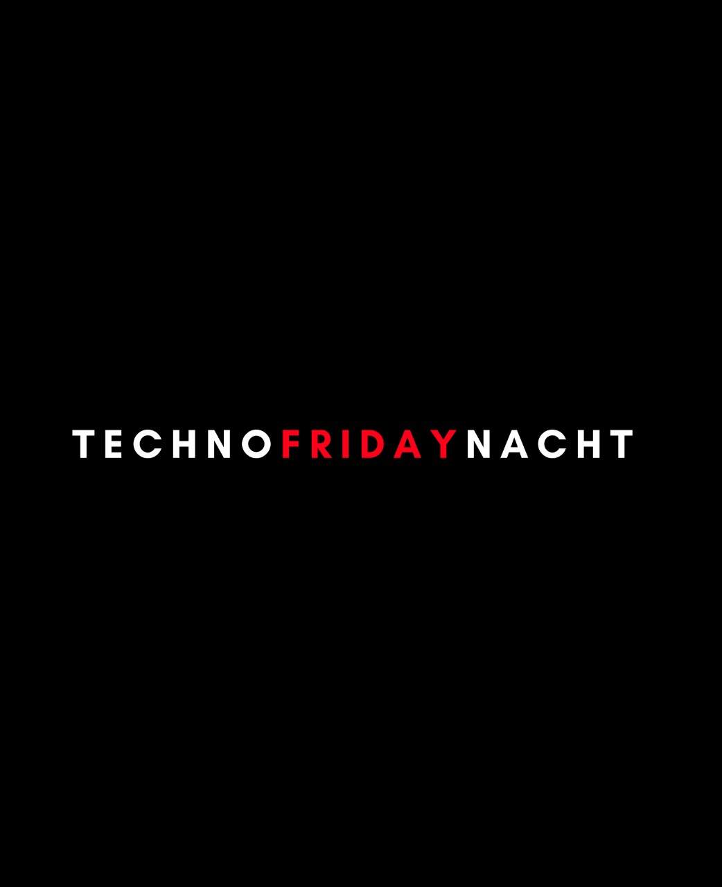 Techno Friday Nacht x Fixxion - Special Guest: Deraout at Pasagüero ...