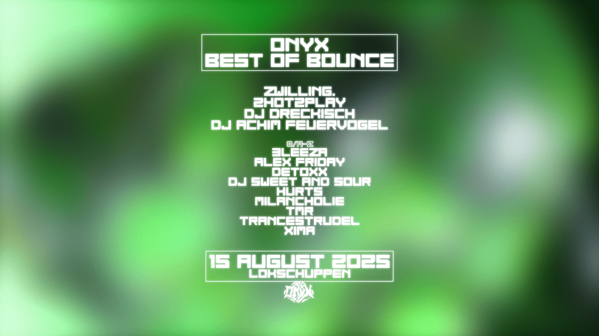 ONYX 'BEST OF BOUNCE' w / 2HOT2PLAY, zwilling., DJ DRECKISCH, DJ Achim ...
