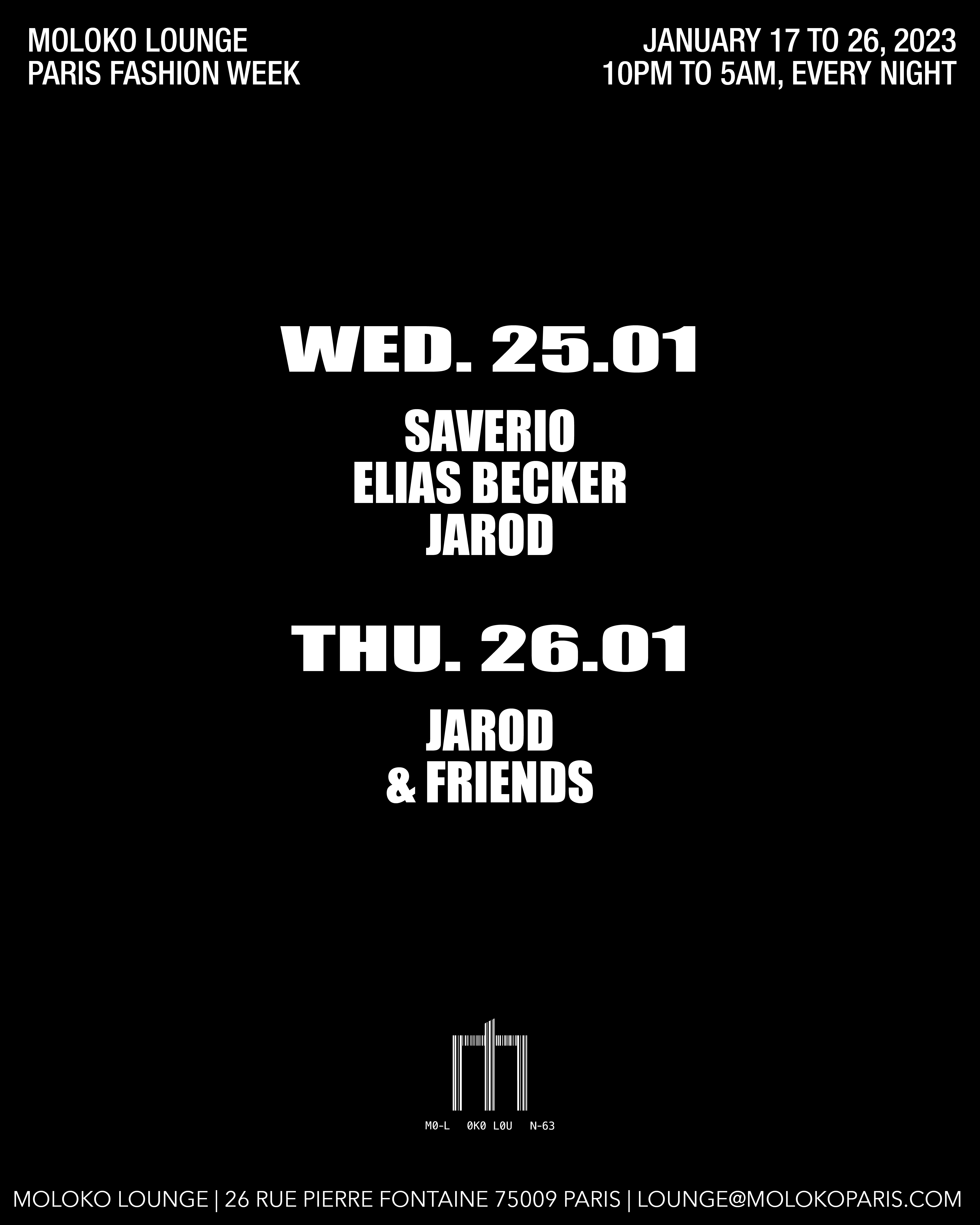 PFW - Moloko Paris Lounge Wednesday - Saverio / Elias Becker / Jarod at ...