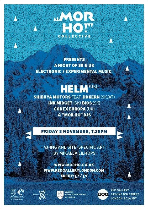 Mor ho! presents ... Helm & Electronic/Experimental Music From Slovakia ...