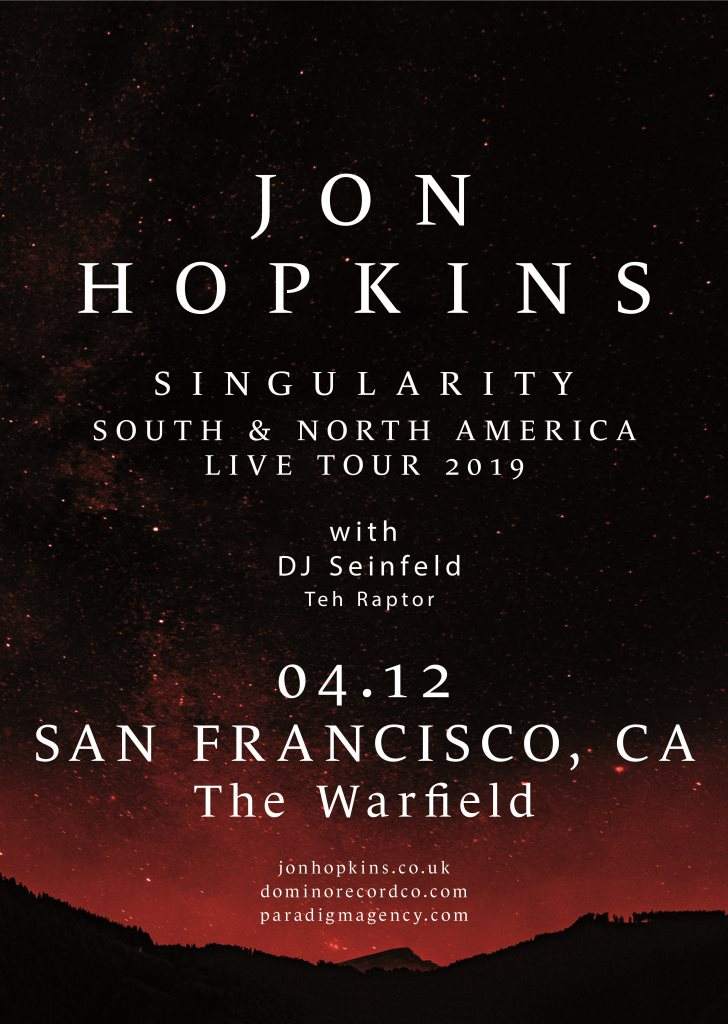 Jon Hopkins with Dj Seinfeld, Teh Raptor bij The Warfield, San ...