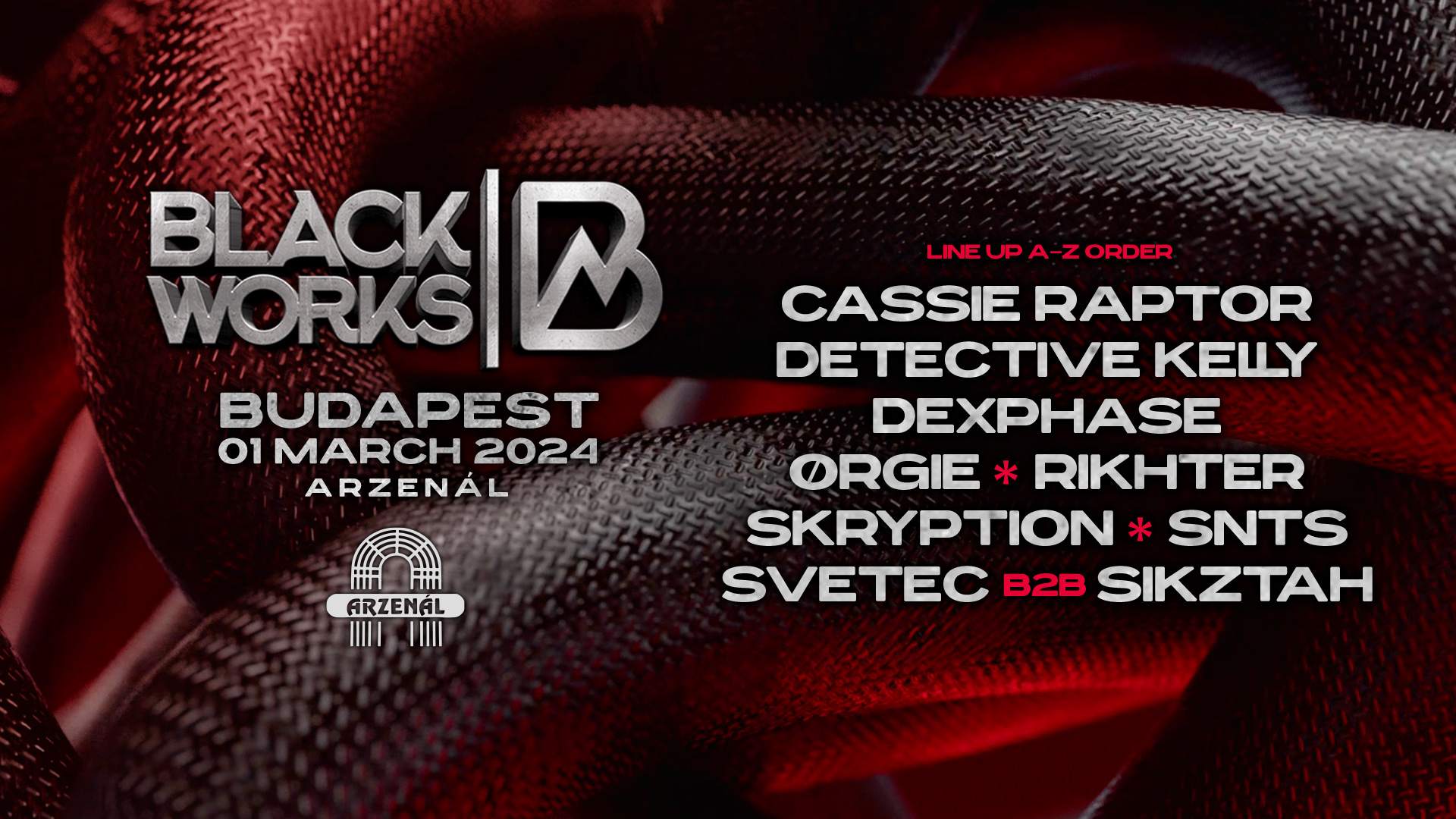 BlackWorks Budapest at Arzenal, Budapest