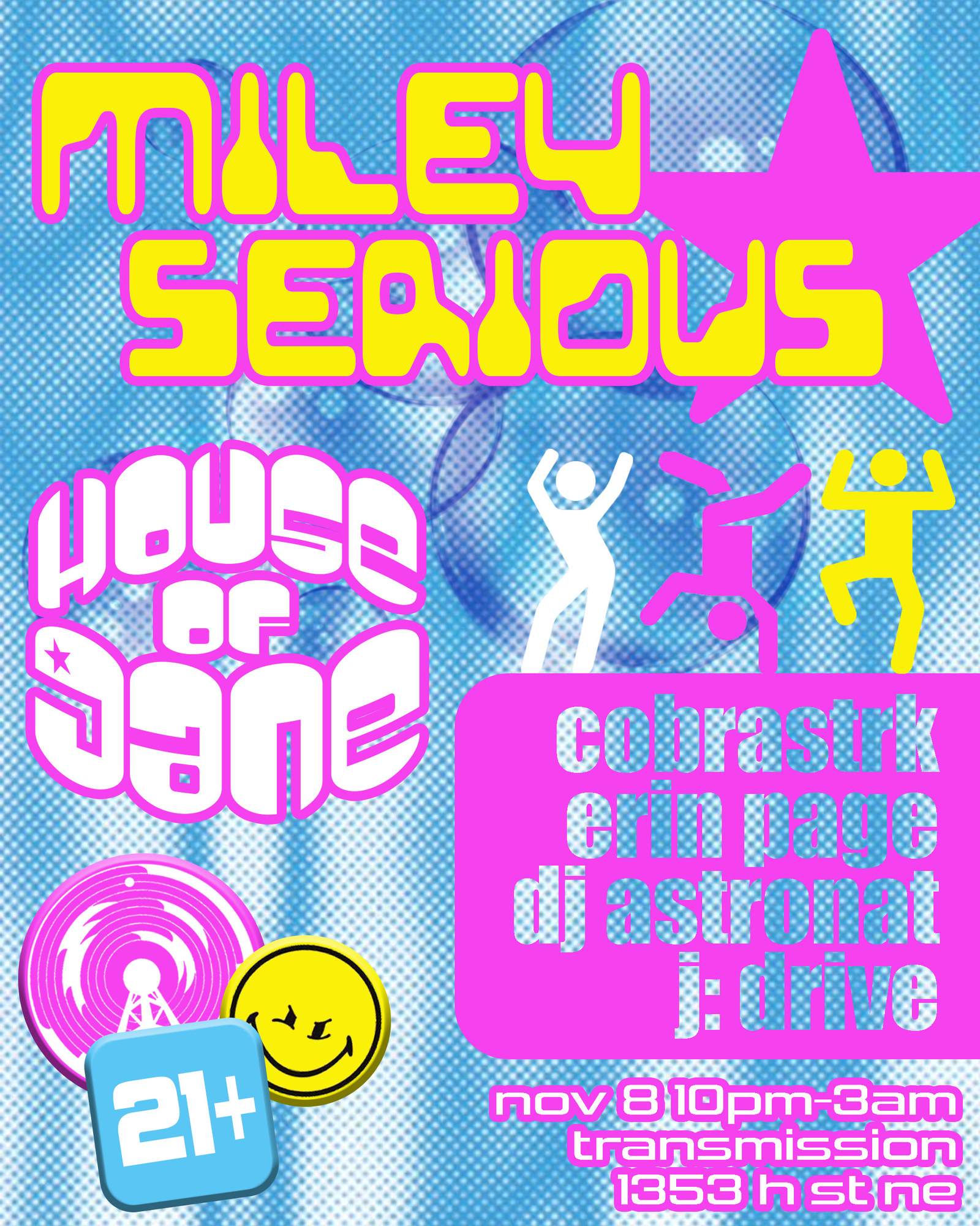 Miley Serious & House of Jane at TRANSMISSION DC, Washington DC
