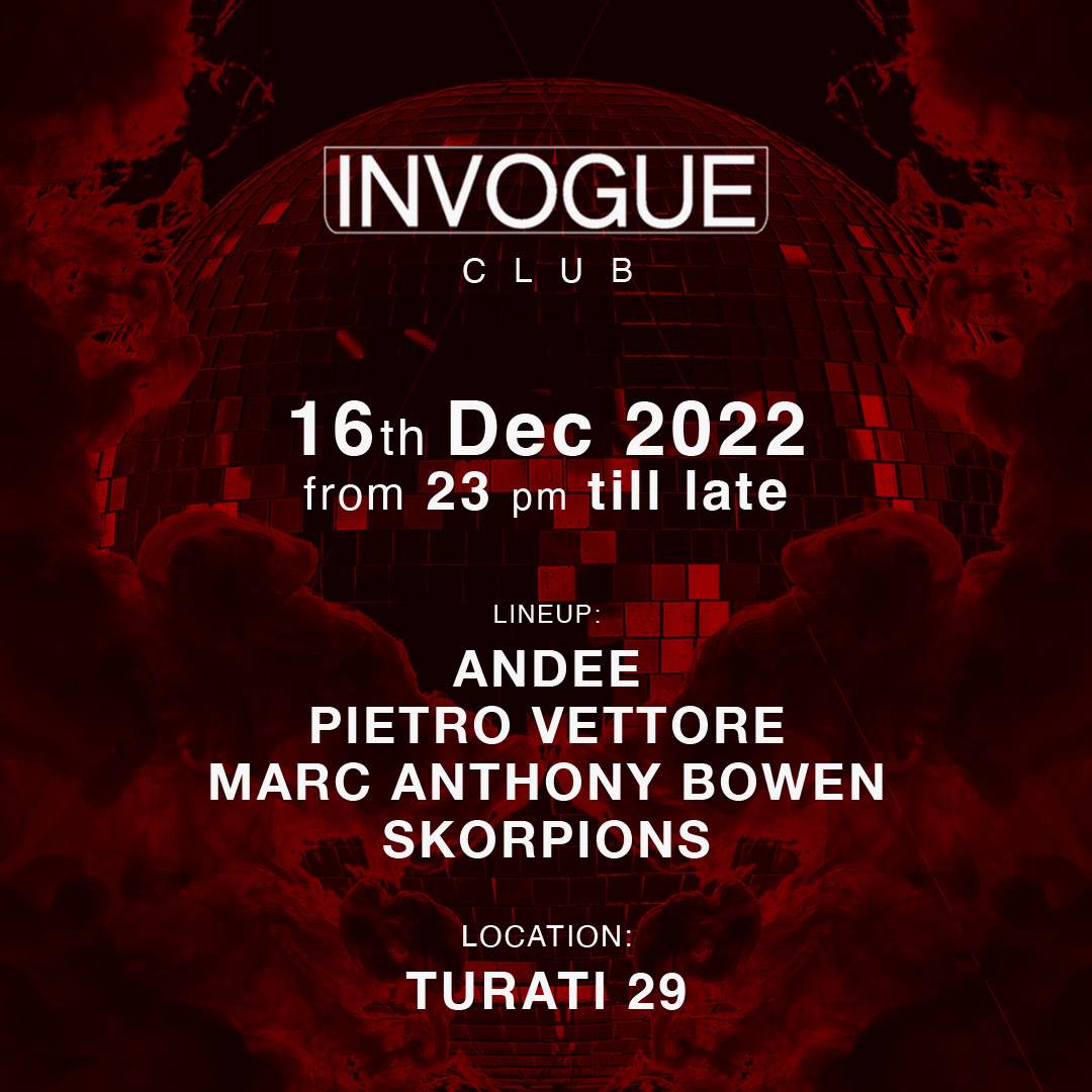 Invogue Club at TBA - Milan, Milan