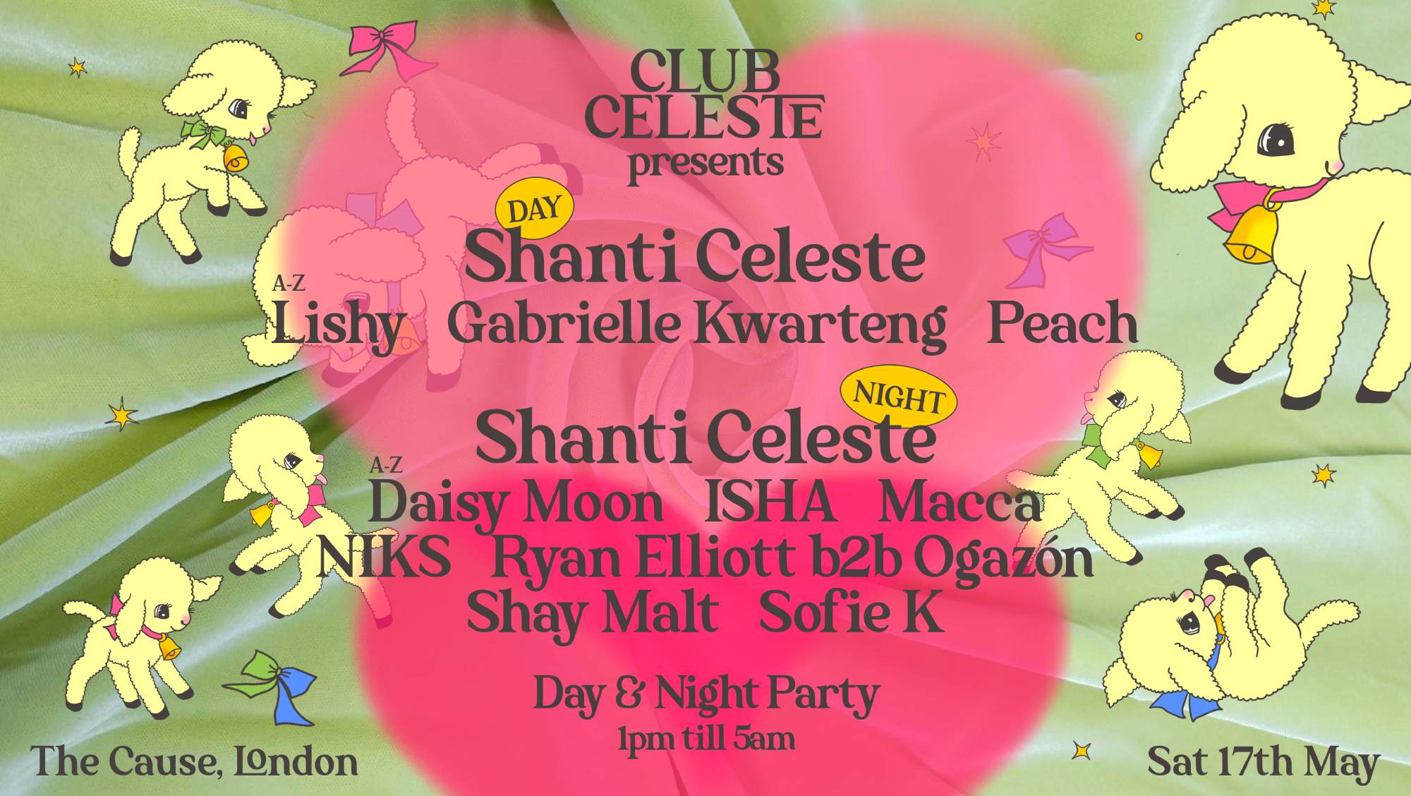 Club Celeste: Shanti Celeste & Friends - Day & Night Party at The Cause ...