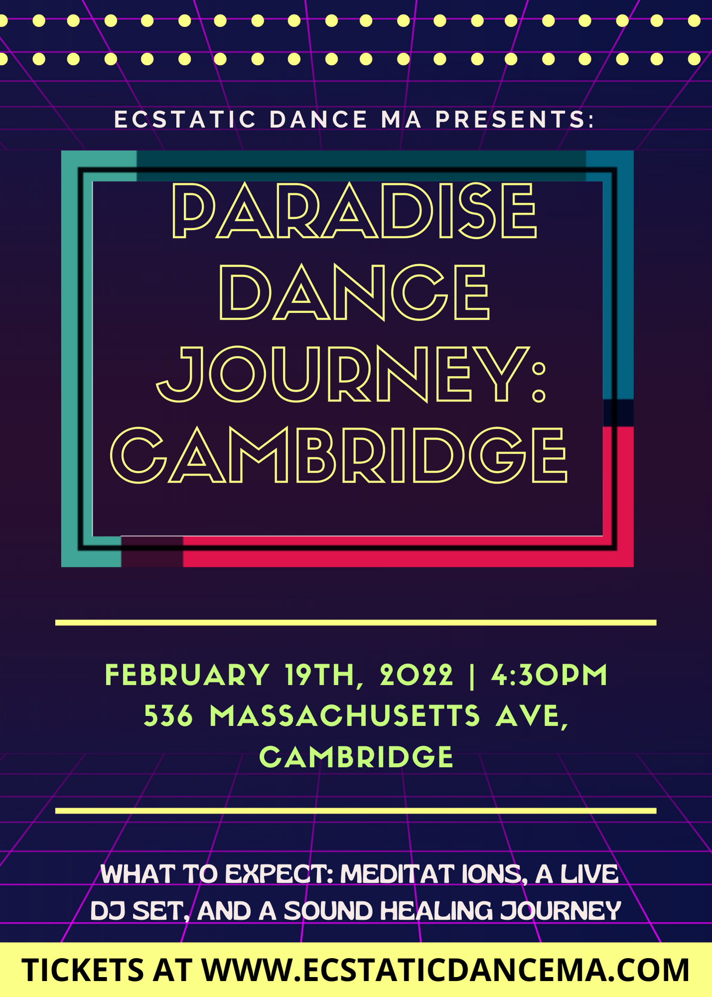 Paradise Ecstatic Dance & Shamanic Drum Sound Journey at Cambridge Dance Complex, Massachusetts