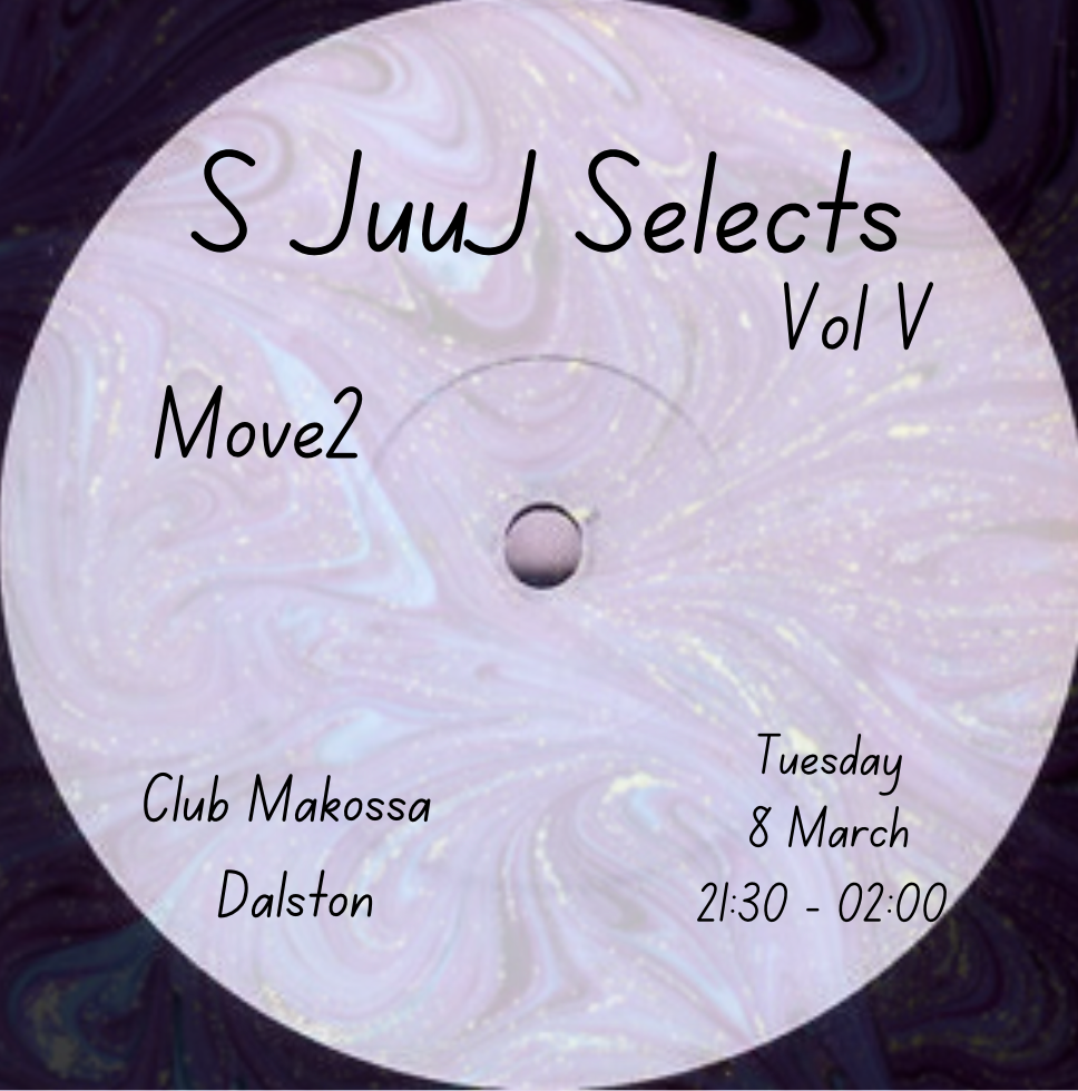 S JuuJ Selects Vol V at Club Makossa, London