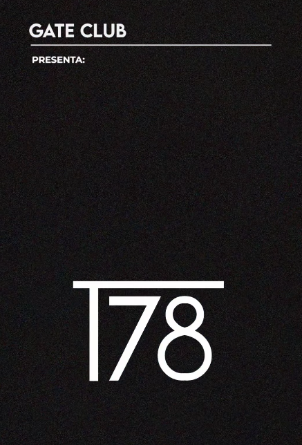 T78 en GATE CLUB, Bogotá