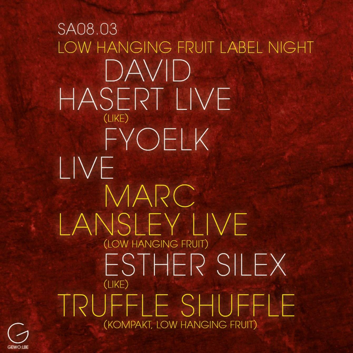 Low Hanging Fruit mit David Hasert Release Party a Gewölbe, Colonia